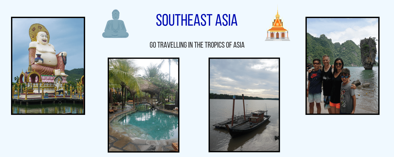 Southeast Asia - Asia - Asian Adventures - Travel Paradise
