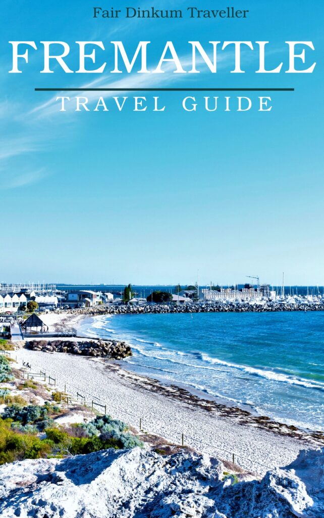 Fremantle Travel Guide - Western Australia PDF - e-Book - Fair Dinkum ...